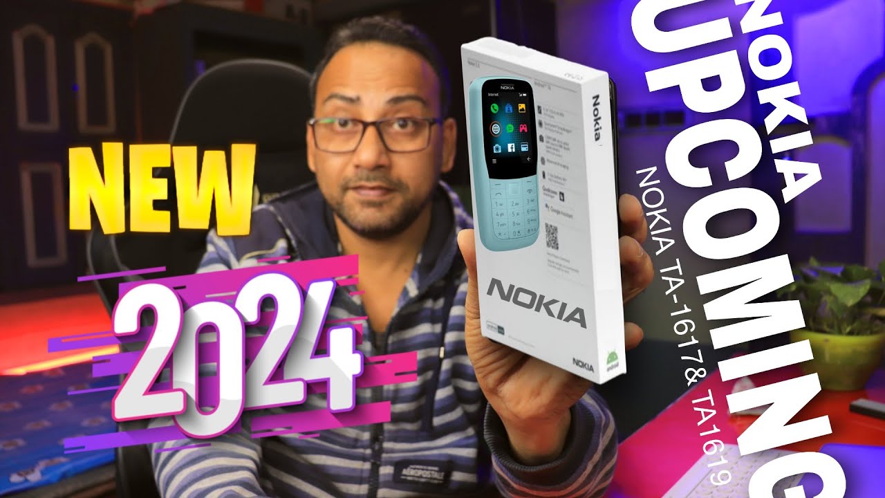 Nokia NEW upcoming Phones 2024🔥Nokia TA 1617🔥Nokia TA 1619 upcoming ...