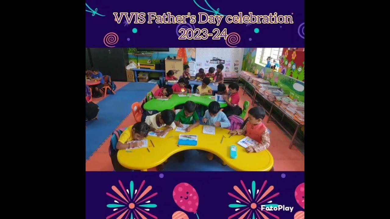 Happy Father's Day! 🎉 VVIS School celebration - YouTube