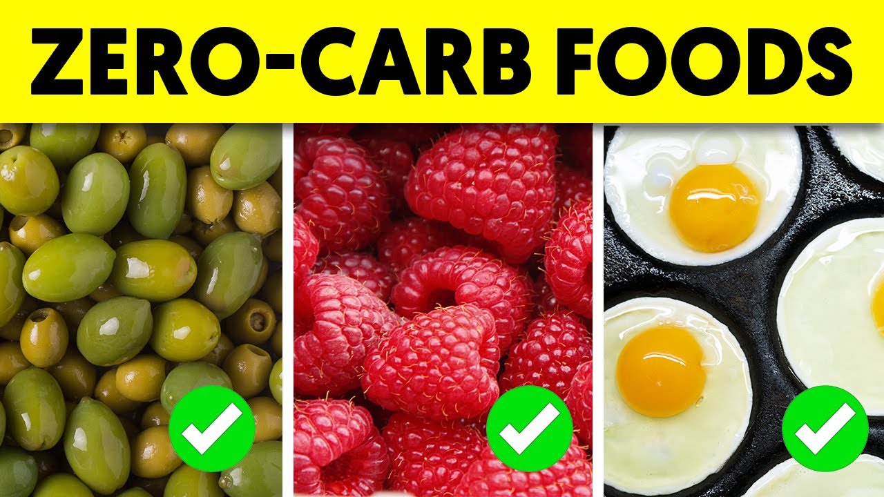 20 Foods That Have Zero Carbs For Your Weight Loss Journey - YouTube