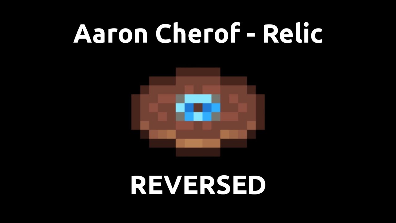 Relic Minecraft New Music Disc (REVERSED) - YouTube