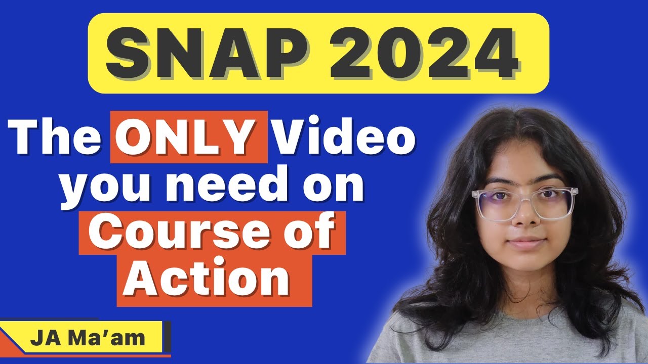 The ONLY Video you need on Course of Action | SNAP 2024 | Tarkashastra ...