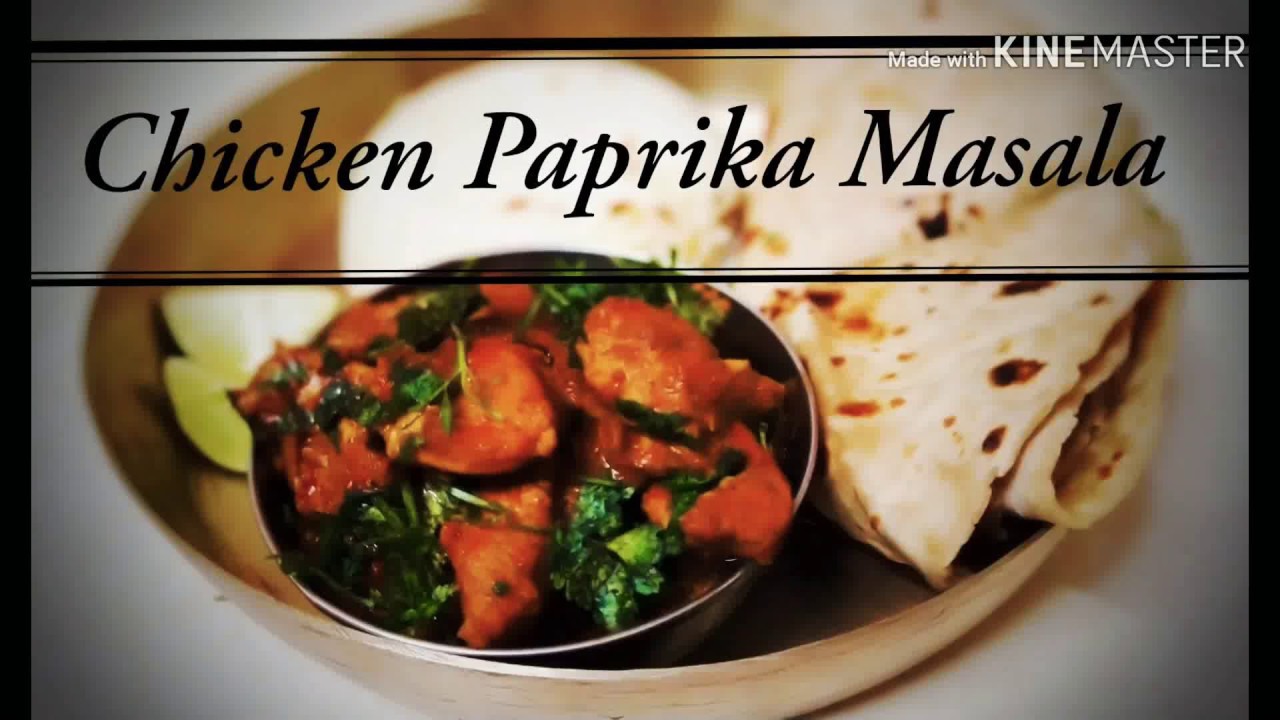 Paprika Chicken Masala | Chicken Paprika Masala | Chicken Paprika ...