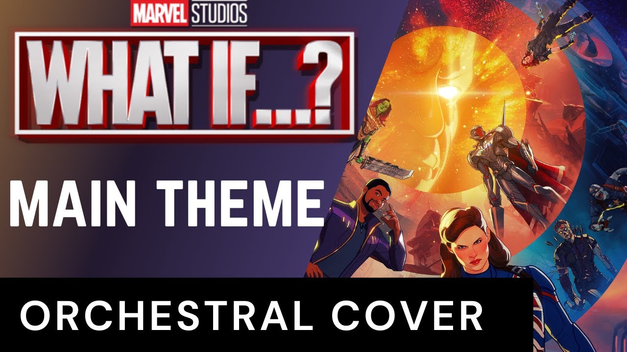 Marvel's What If...?- Main Theme| Orchestral Cover (Logic Pro X) - YouTube