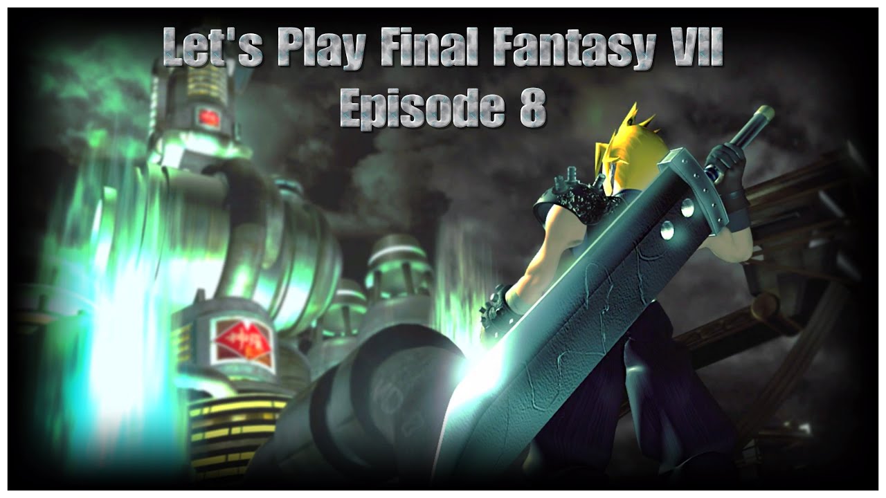Let's Play Final Fantasy VII - Episode 8 - Sector 7 Plate - YouTube
