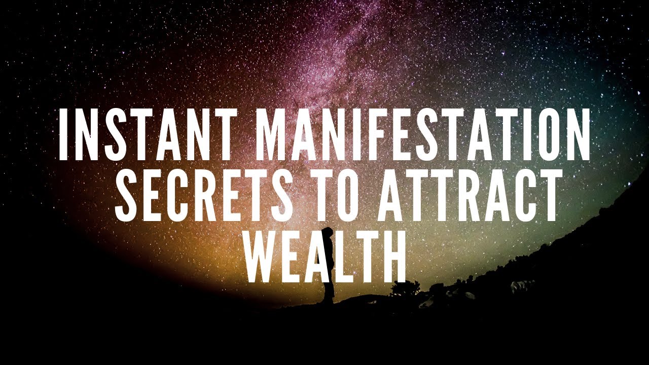 Instant Manifestation Secrets to attract abundance - Law of Attraction ...
