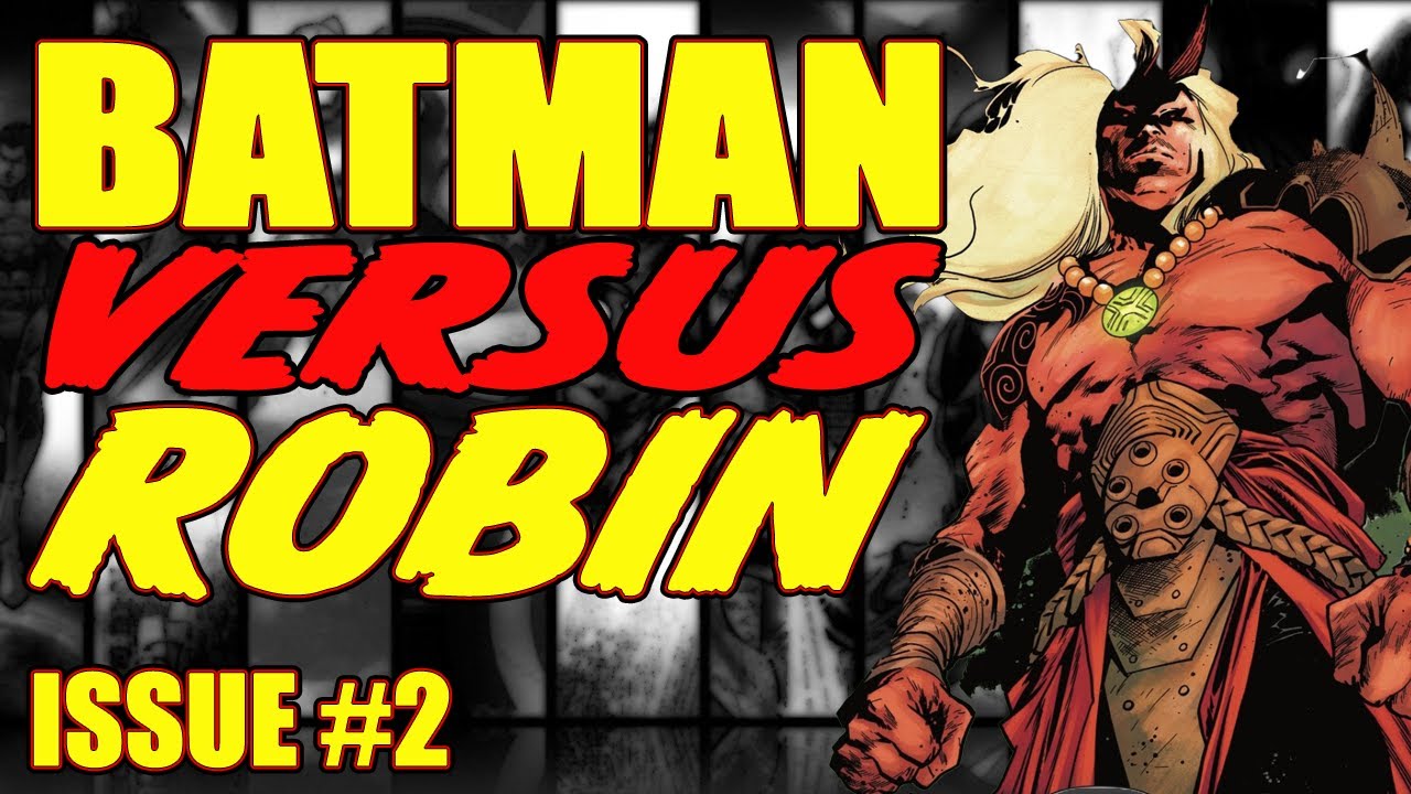 Batman vs. Robin: The Devil has COME! (issue 2, 2022) - YouTube