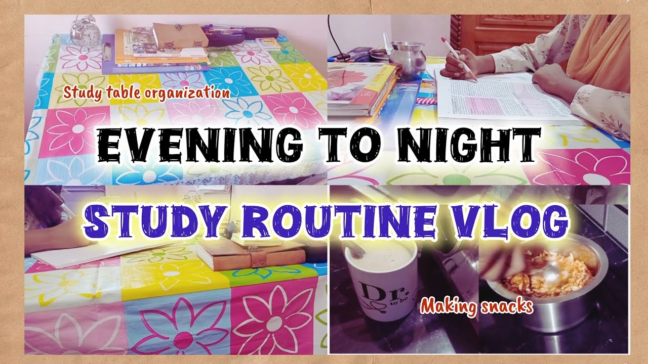 Evening to Night Study Routine 📖🌻| A day in my life| Aesthetic Study ...