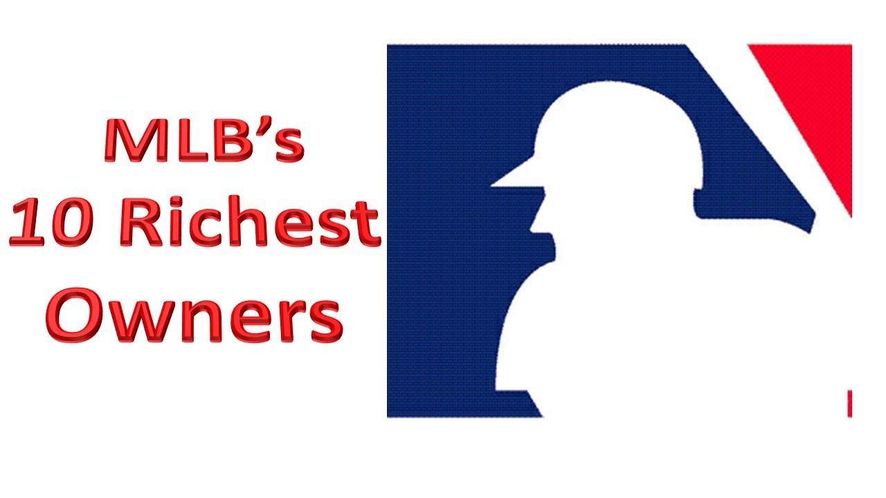 Major League Baseball's 10 Richest Owners - YouTube
