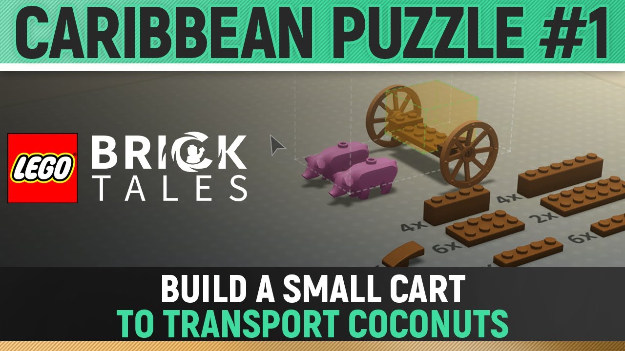 LEGO Bricktales - Build a small cart to transport coconuts - Caribbean ...
