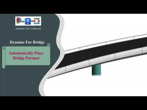 FX 06: Dynamo For Bridge - Automatically Place Bridge Parapet - Đặt tự động Gờ lan can Cầu - YouTube