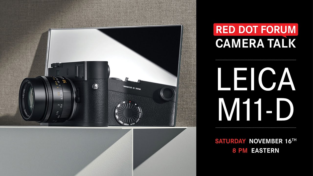 Red Dot Forum Camera Talk | Red Dot Forum