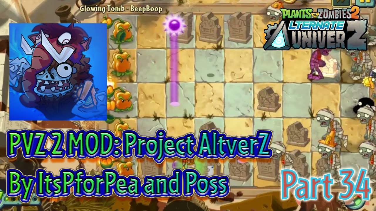 New Adventure from Random Outsiders | PVZ 2: Project AltverZ Mod by ...