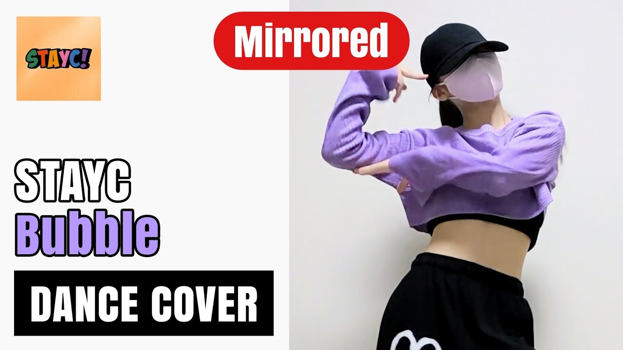 [Mirrored] STAYC - Bubble | Kpop Full Dance Tutorial - YouTube