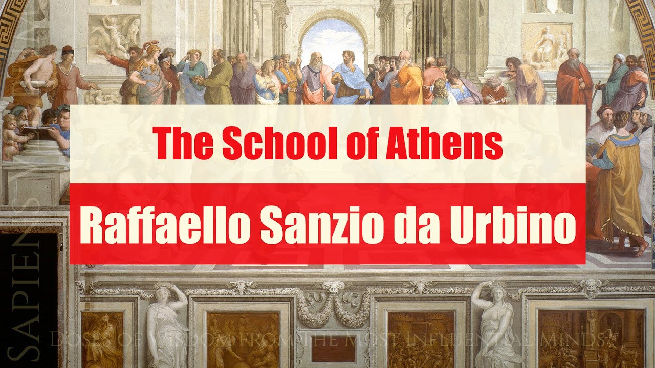 Who is Who The School of Athens a Masterpiece You Need to KNOW and ...