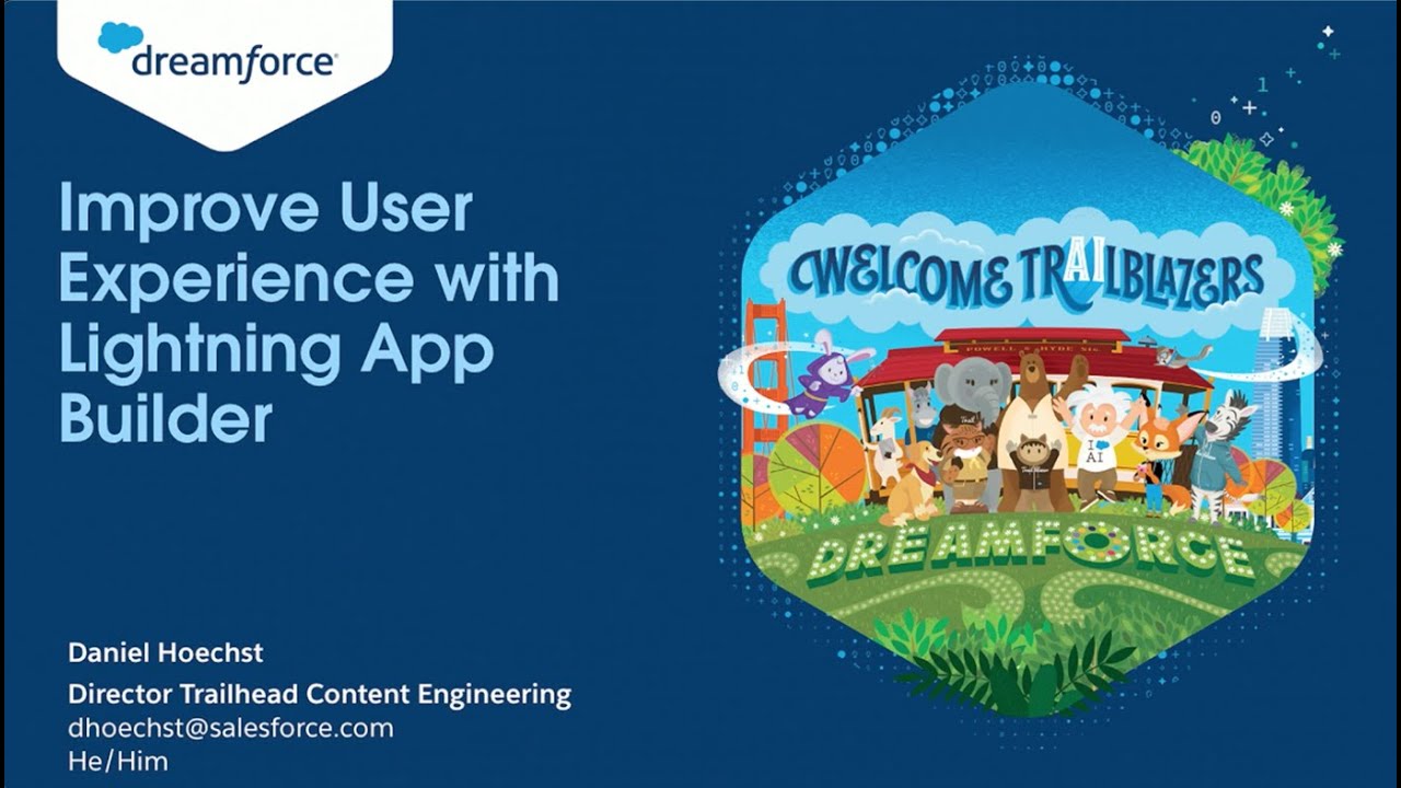 Improve User Experience with Lightning App Builder | Dreamforce 2023 ...