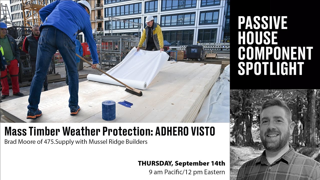 475 Supply Component Spotlight: Mass Timber Weather Protection: ADHERO ...