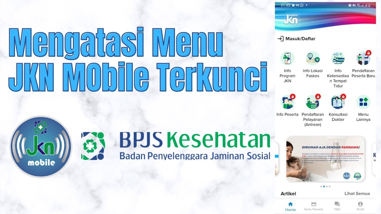 Mengapa menu JKN Mobile terkunci dan cara mengatasinya. BPJS Kesehatan ...