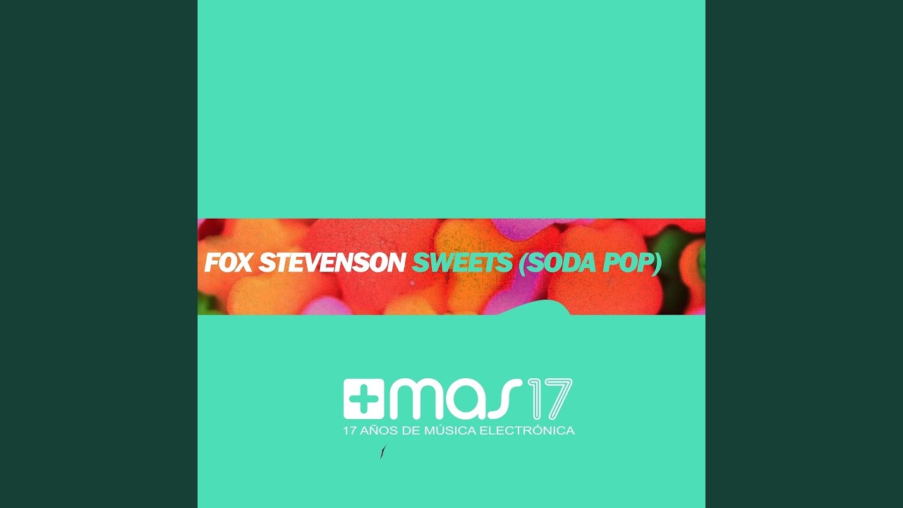 Sweets (Soda Pop) - YouTube Music