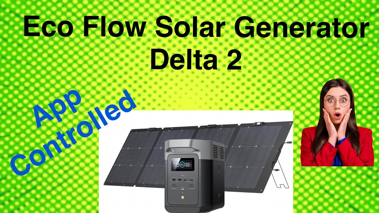 Eco flow solar generator - YouTube