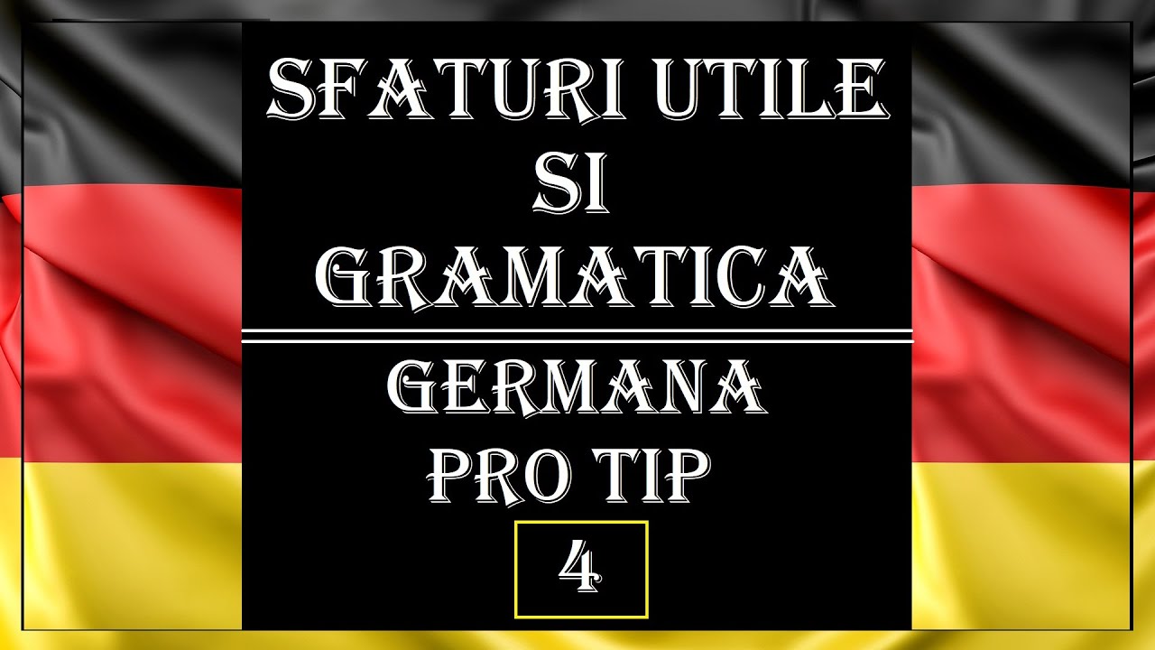 Invata Germana | PRO TIP 4 - YouTube