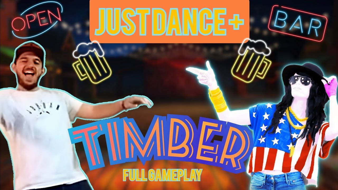 Just Dance 2025+: Timber by Pitbull ft. Kesha🇺🇸 ️ - YouTube