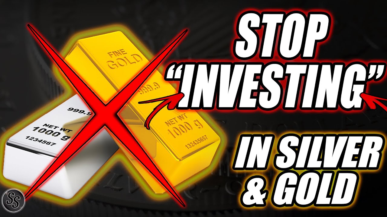 If THIS is Why you Buy Gold and Silver... STOP! - YouTube