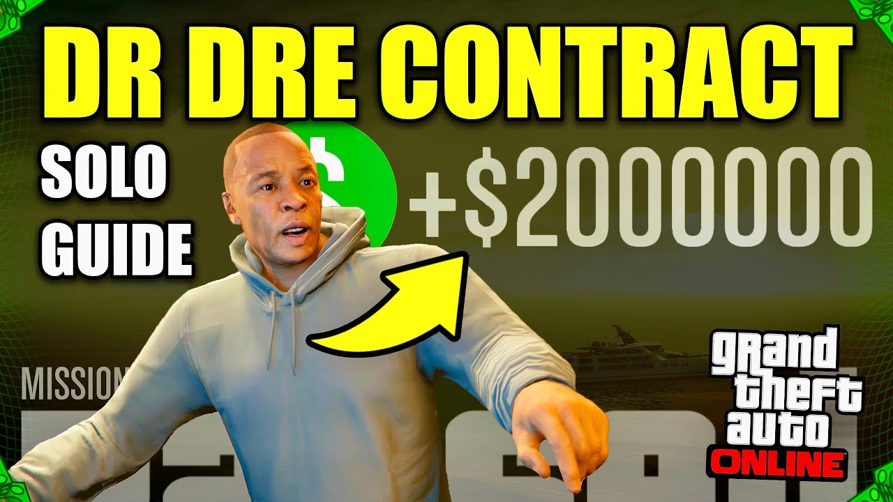 *UPDATED* GTA 5 Online Dr Dre Contract SOLO Guide! ($2,000,000 IN ONLY ...