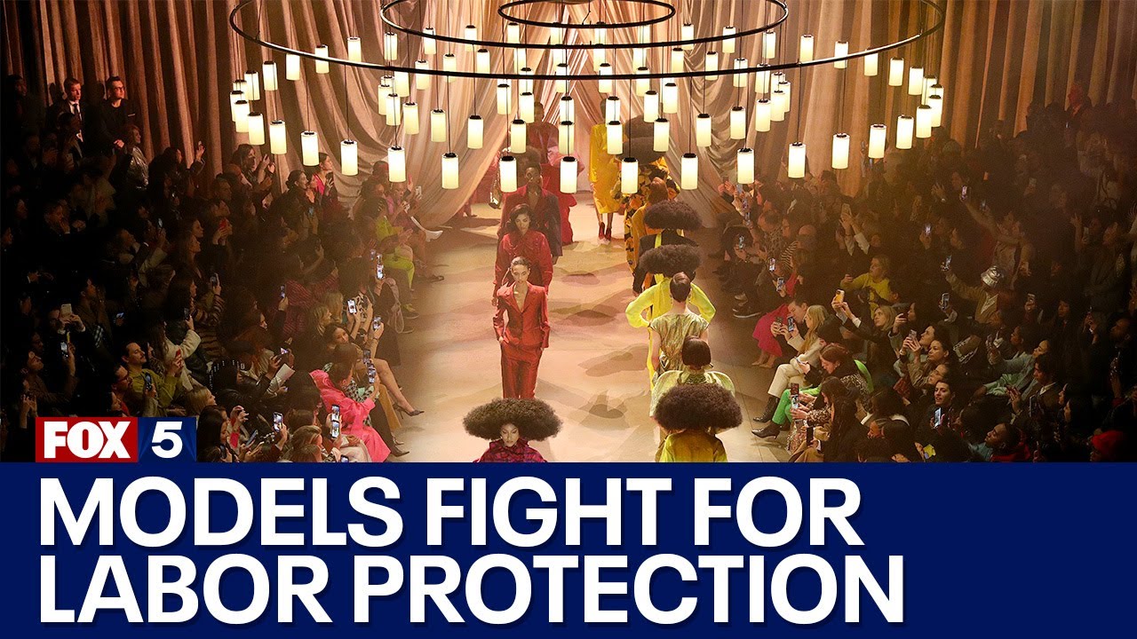 Models fight for labor protection ahead of Fashion Week - YouTube