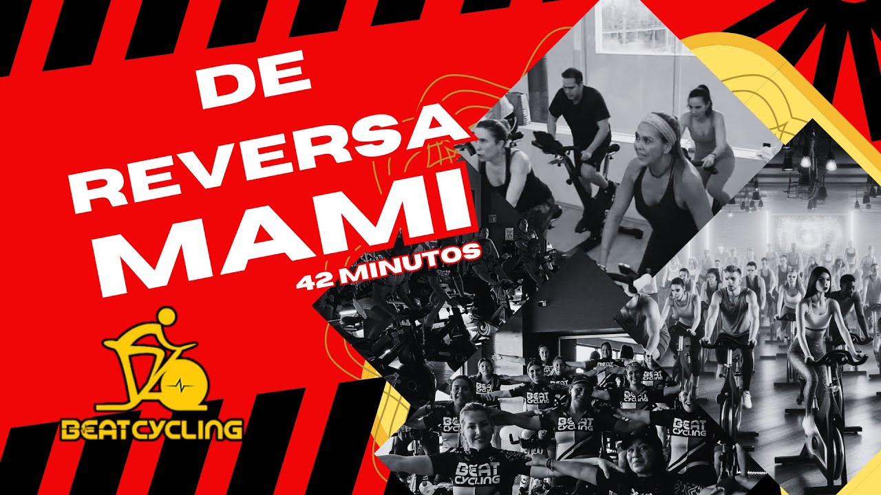 Sesion 3 Abril 2025. Sesion De Reversa Mami Beatcycling. Directo ...