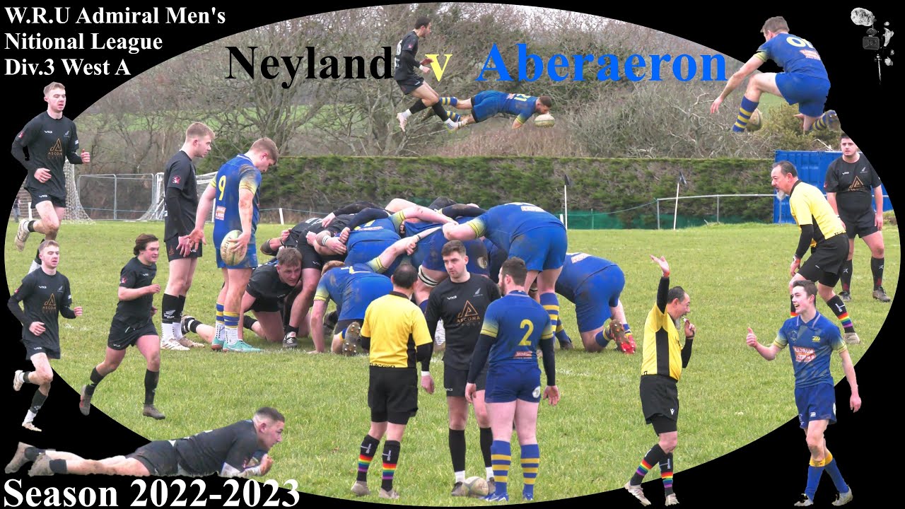 Neyland R.F.C v Aberaeron R.F.C W.R.U Admiral Men's National League Div ...