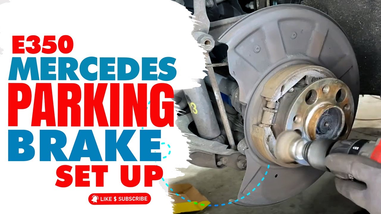 Exploring Mercedes E350's Unique Braking System: Rear Parking Brake ...