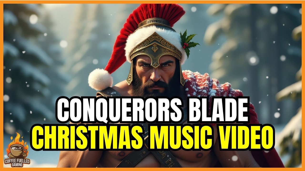 Conquerors Blade Christmas In Sparta Music Video! - YouTube
