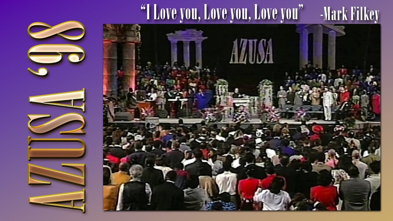 "I Love You, Love You, Love You" - Mark Filkey & Jordana Filkey - Azusa ...
