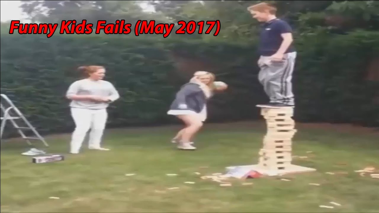 Funny Kids Fails (May 2017) - YouTube