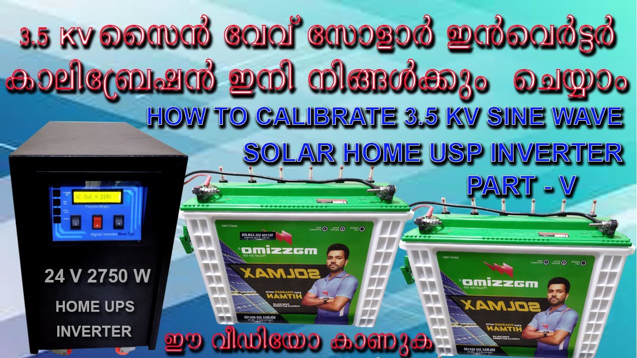 FULL AND SOLAR CALIBRATION OF A SOLAR 3 5 KV PURE SINE WAVE INVERTER ...
