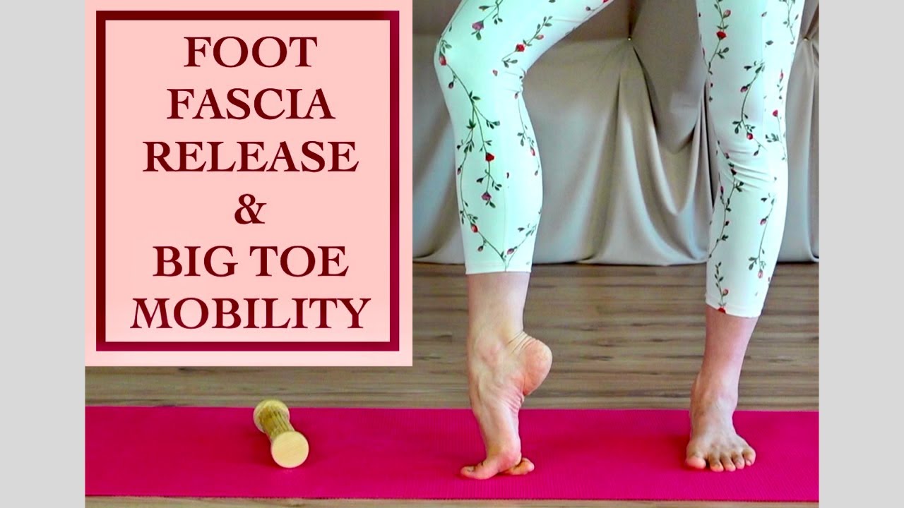 FOOT FASCIA & BIG TOE MOBILITY // BALLET UNIVERZE™ - YouTube