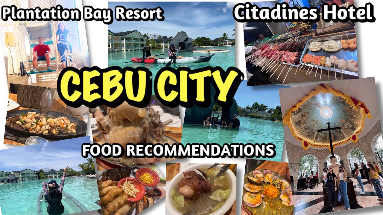 CEBU CITY - PLANTATION BAY RESORT | CITADINES HOTEL | FOOD ...