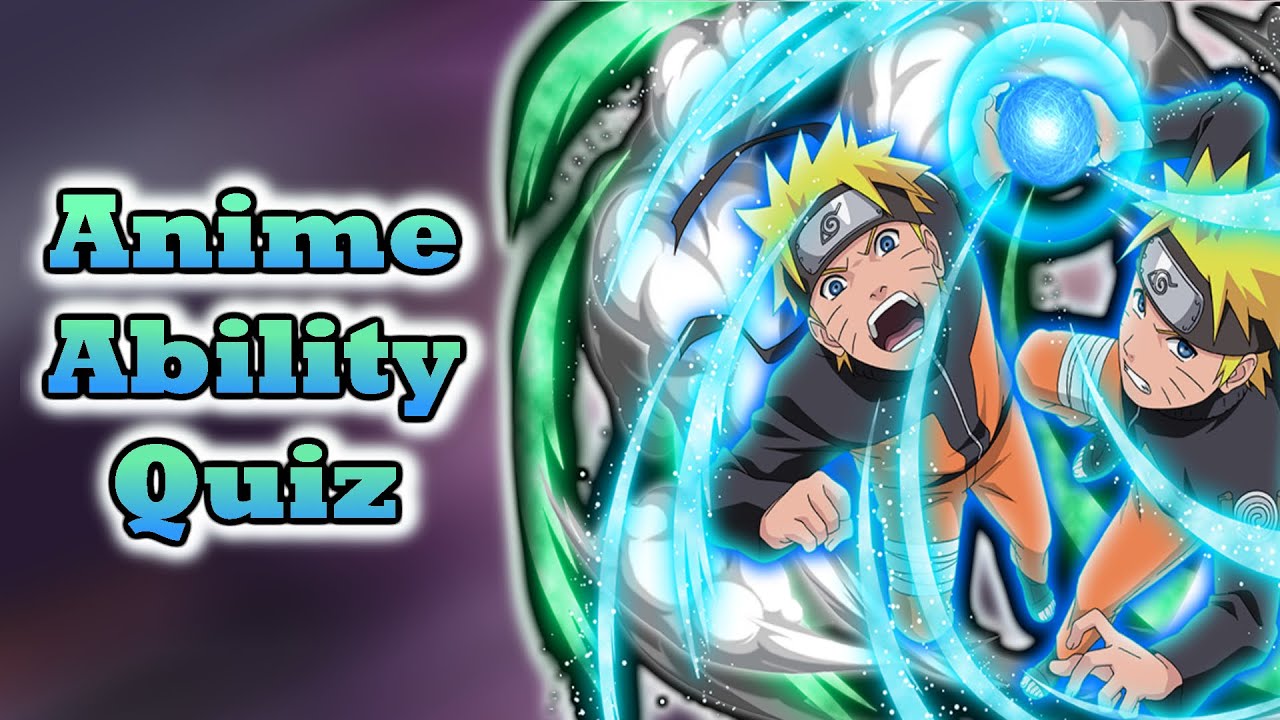 Anime Ability Quiz [Anime Quiz] #1 - YouTube