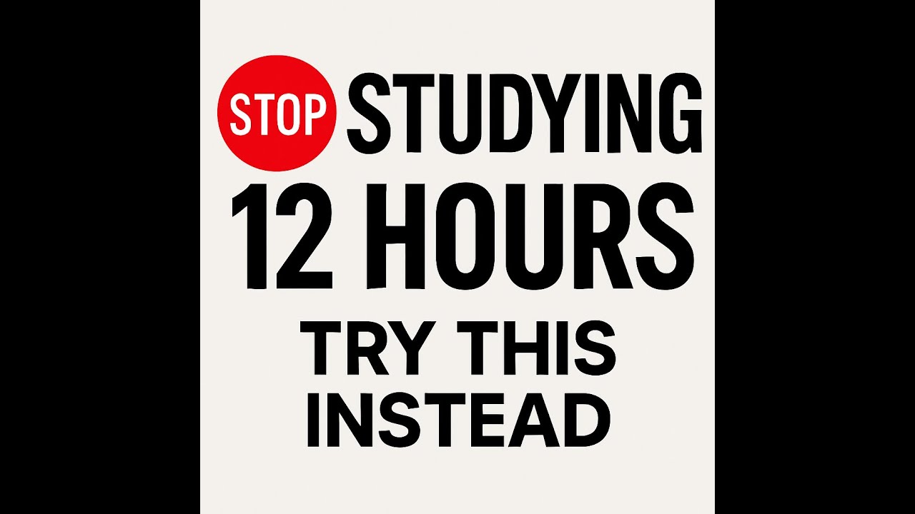 Stop Studying 12 Hours! Study Smart With THIS Method 🔥 - YouTube