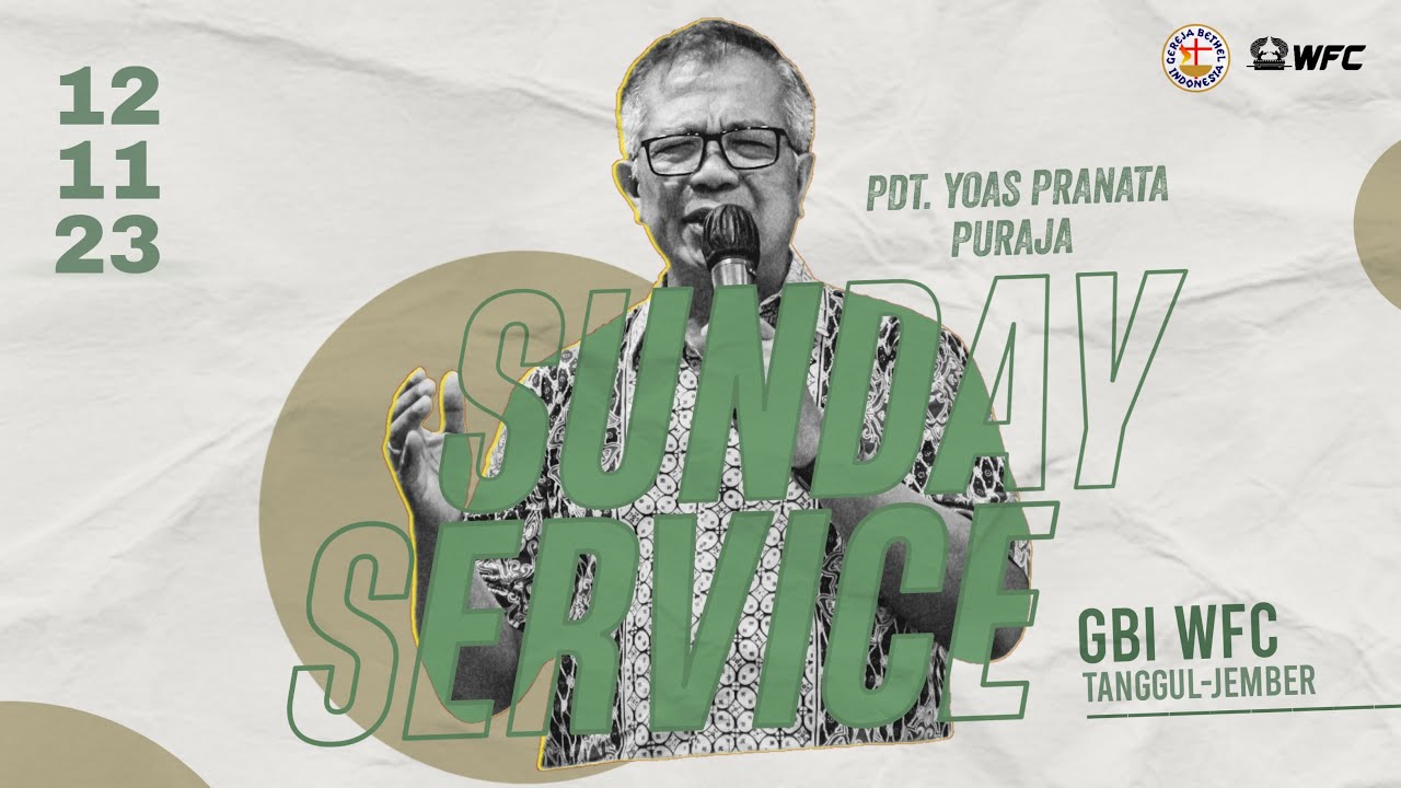 Ibadah Raya Minggu - 12 November 2023 || GBI WFC TANGGUL JEMBER - YouTube