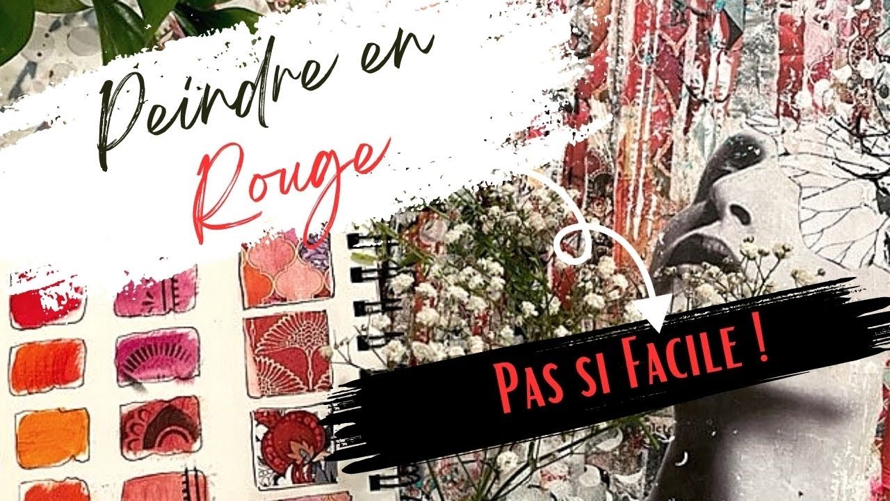 Peindre en ROUGE en peinture acrylique et techniques mixtes - PAS si ...