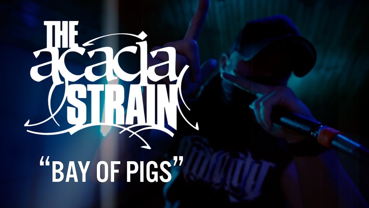 The Acacia Strain - Bay of Pigs (Ft. ‪@SammySlamDance ) w/ Multitracks ...