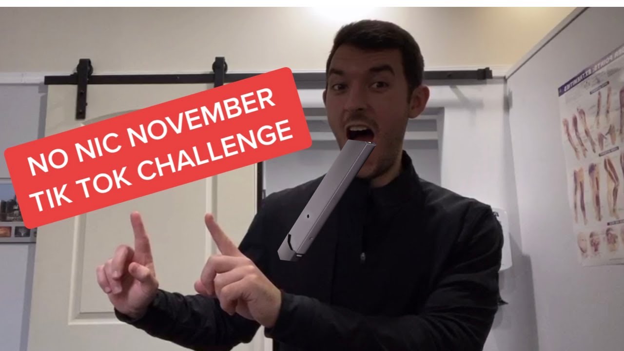 No Nicotine November *TIK TOK CHALLANGE NO NIC* - YouTube