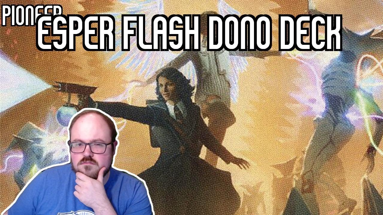 MONO FLASH kills OPs Fast?! | Esper Flash Dono Deck | Pioneer | MTGO ...