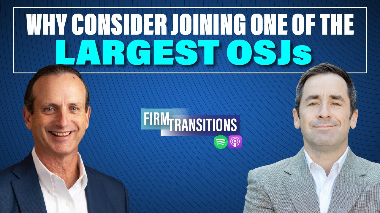 What Financial Advisors Should Look For in an OSJ – Gregory Raines of ...