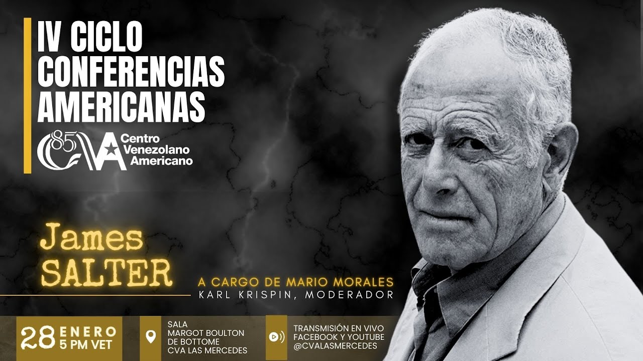 (EN VIVO) IV Ciclo de Conferencias Americanas: James Salter (con Mario ...