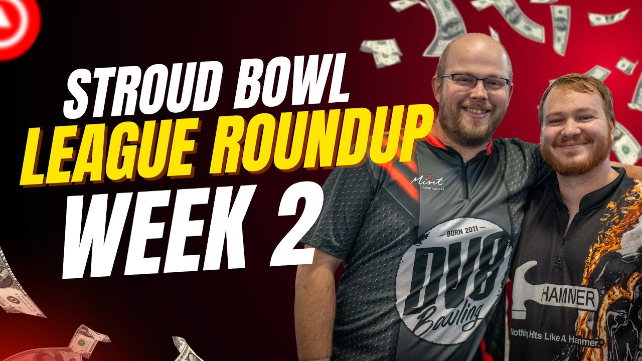 League Roundup Week 2: Straight from the Approach: A Bowling ...