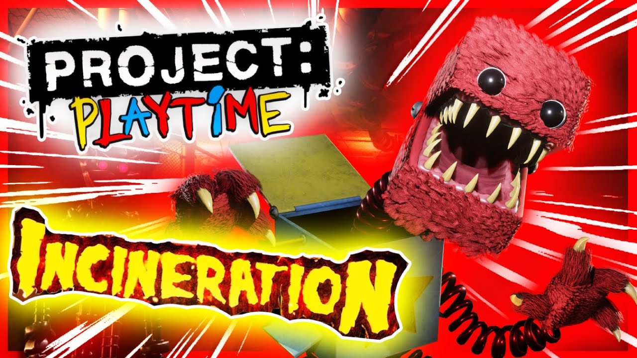 PROJECT: PLAYTIME PHASE 2 | Incineration | 🔴LIVE🔴 - YouTube