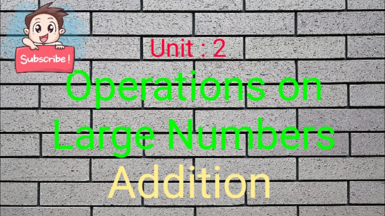 5th grade Mathematics | Operations on Large Numbers | Addition - YouTube