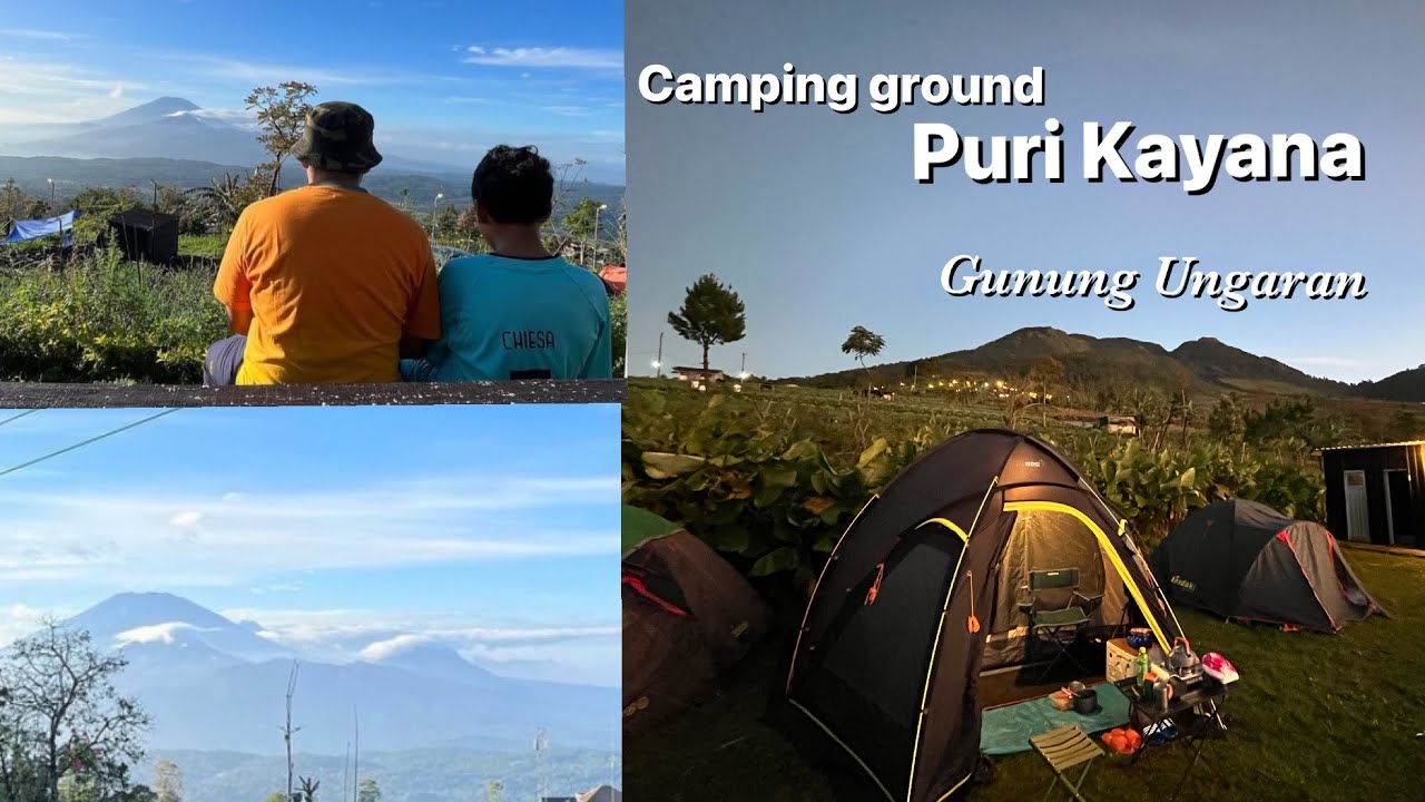 Camping bersama anak di Puri Kayana gedong songo Bandungan - YouTube